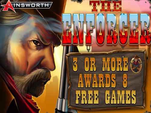 The Enforcer by Ainsworth - GamblersPick
