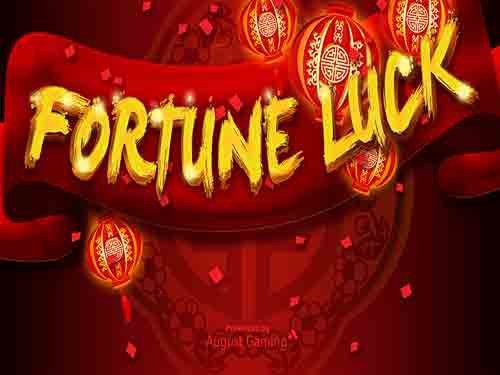 Fortune Luck by August Gaming - GamblersPick