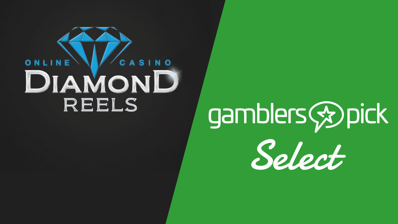 Diamond Reels Casino Awarded GamblersPick Select Seal - Industry ...